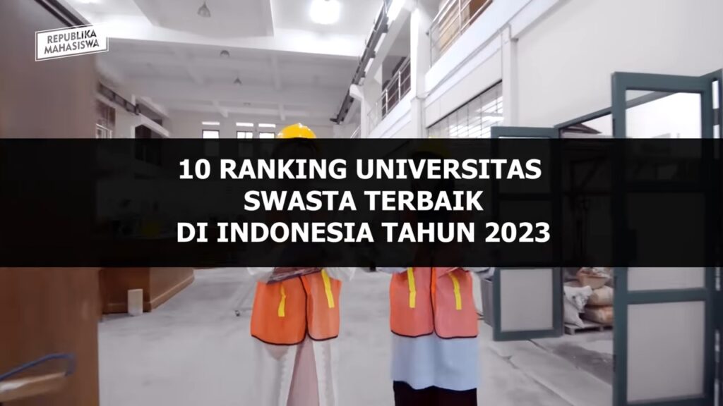 10 Universitas Swasta Terbaik di Indonesia dan Luar Negeri - Data Pendidikan